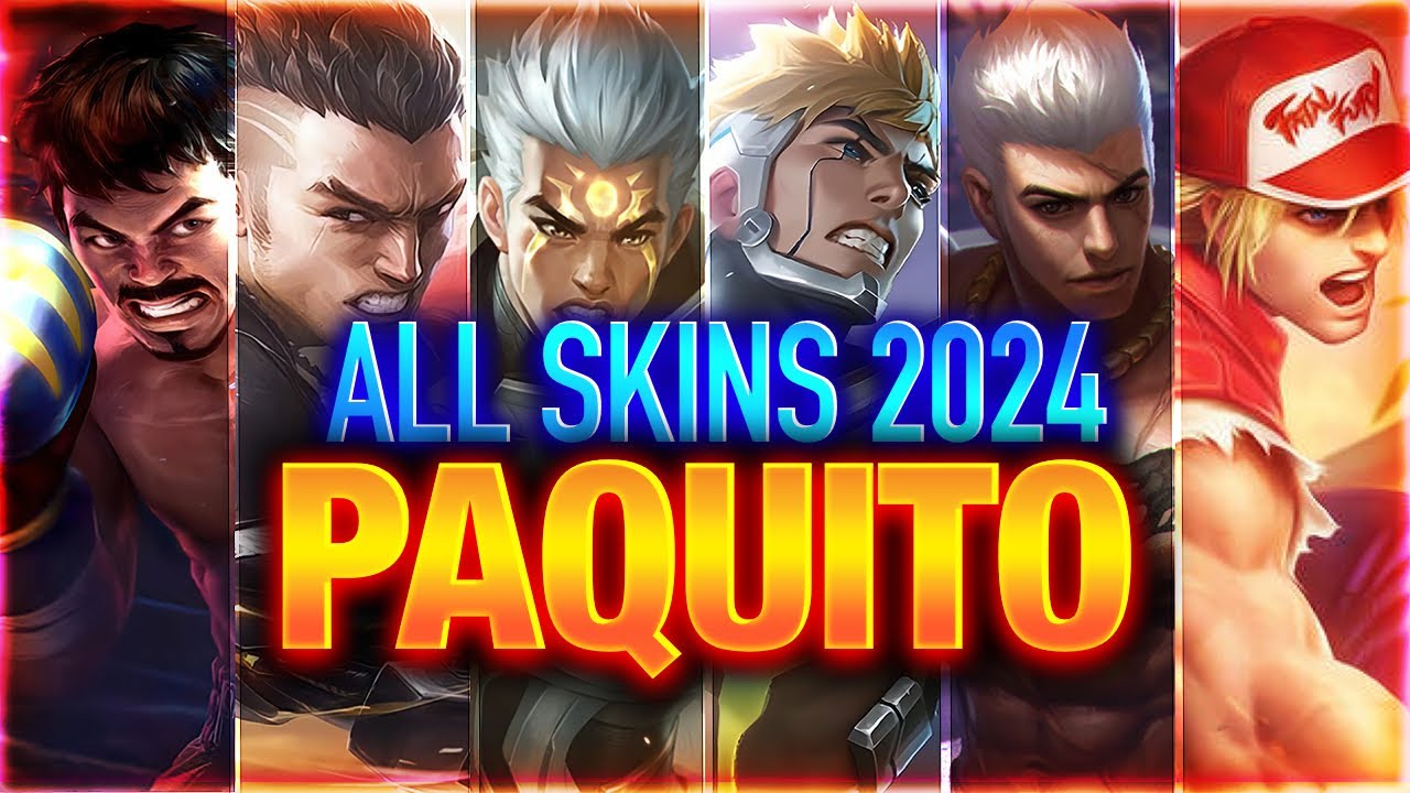 PAQUITO ALL SKINS 2024 | Mobile Legends - YouTube