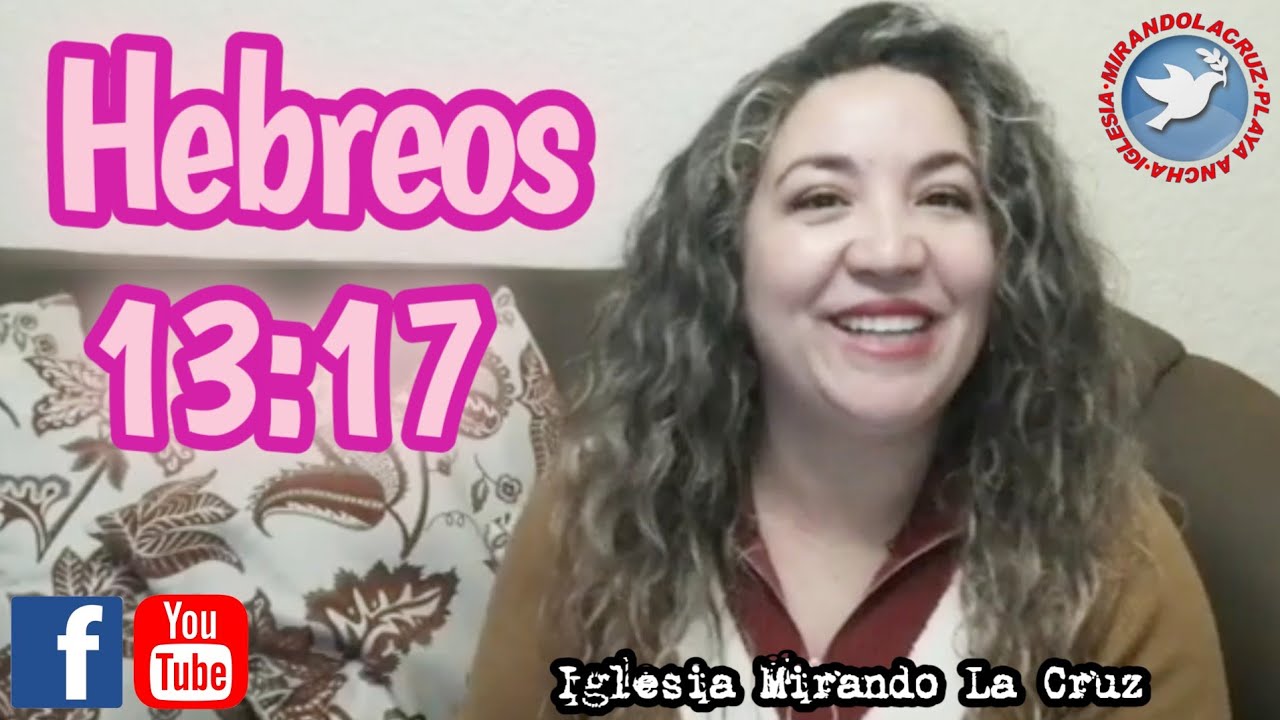 Hebreos 13:17 Devocional diario 04.03.2021 - YouTube