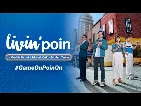 NEW! Livin’poin - Mudah Dapat, Mudah Cek, Mudah Tukar #GameOnPoinOn