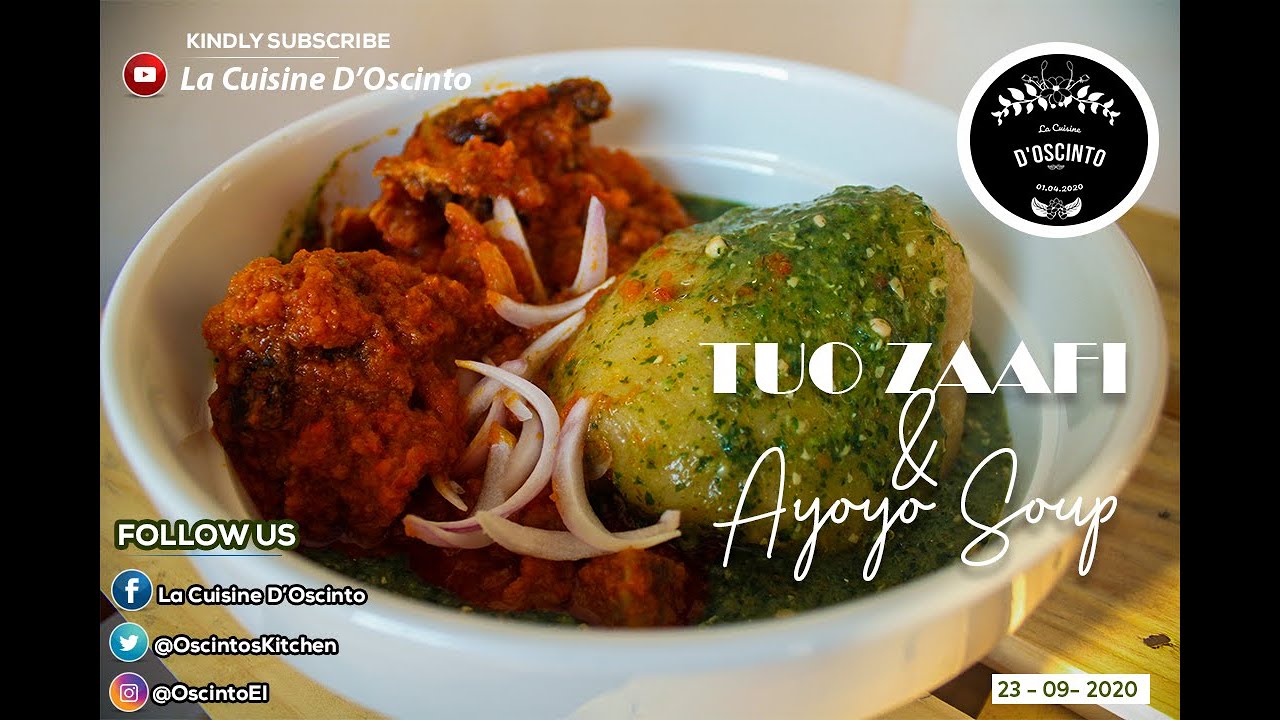 How to make Tuo Zaafi & Ayoyo 👌😋Soup - YouTube