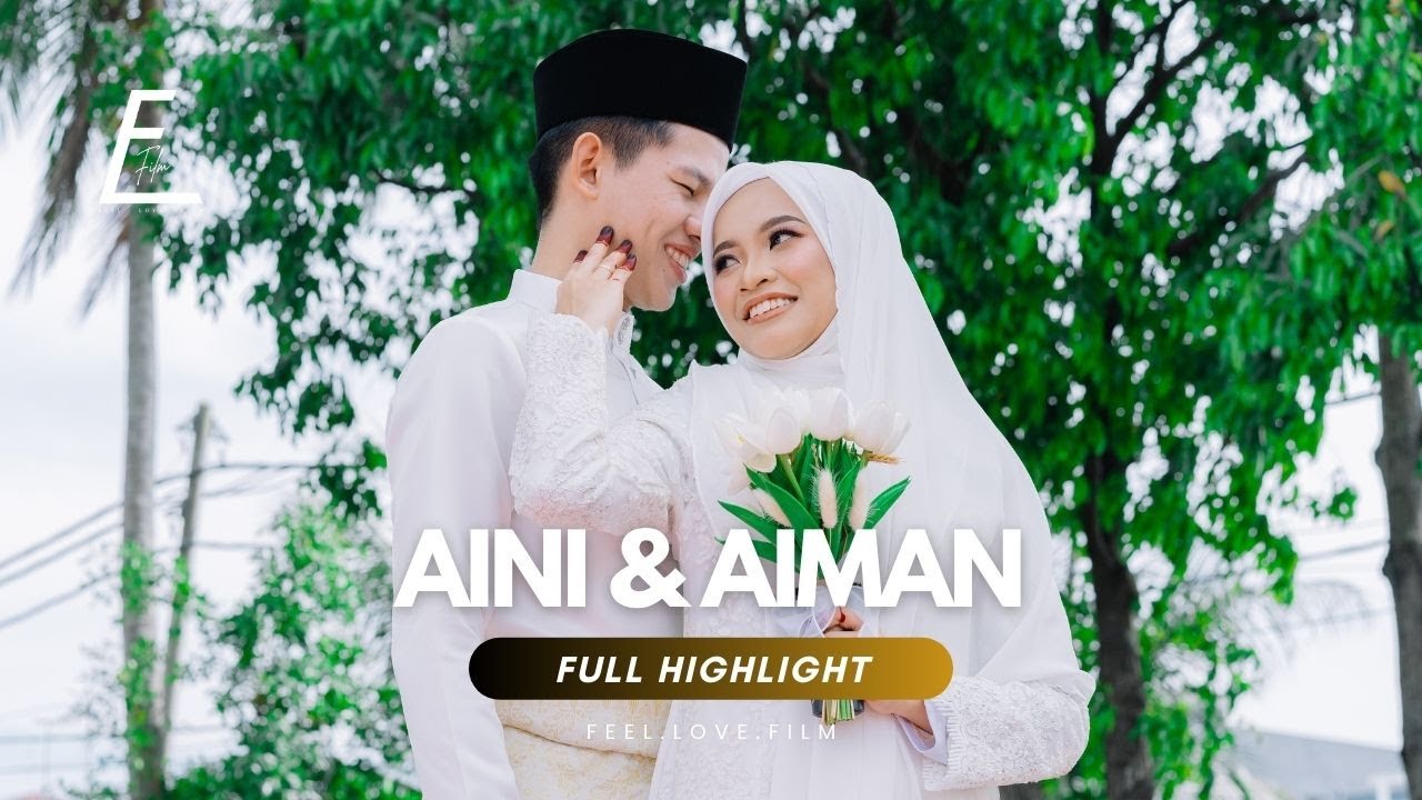 THE SOLEMNIZATION OF AINI & AIMAN // Full Highlight - YouTube