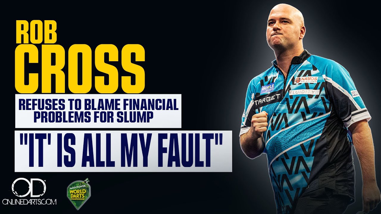 "IT' IS ALL MY FAULT" ROB CROSS REFUSES TO BLAME FINANCIAL PROBLEMS FOR ...