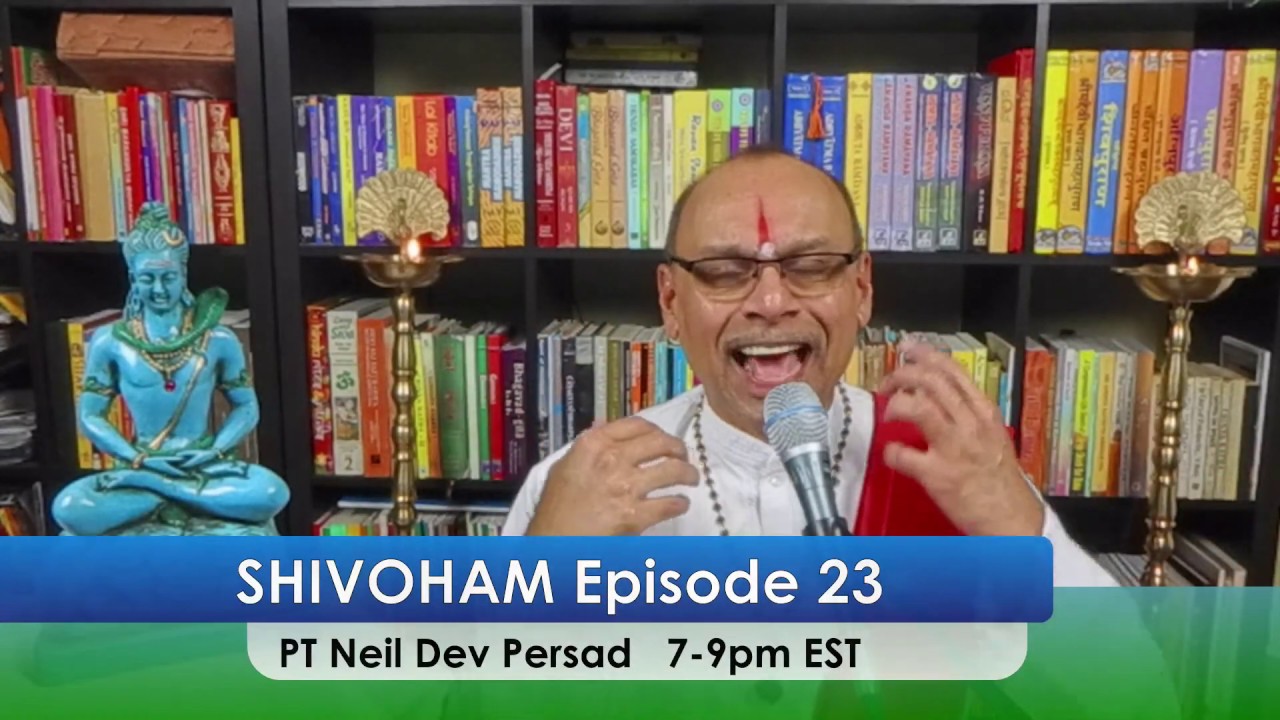 Shivoham 23- LIVE SATSANGH WITH PT NEIL DEV PERSAD - YouTube