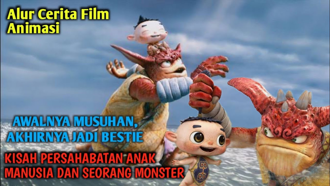 Persahabatan Monster Galak dan Anak Manusia || Alur Cerita Film Animasi ...