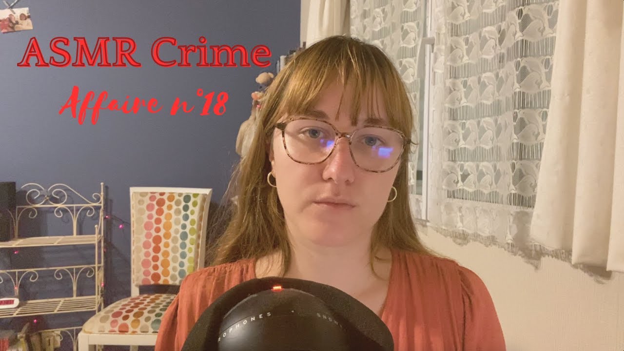 ASMR FR 💤 Affaire n°18 : Terry Jo Duperrault (chuchotements) - YouTube