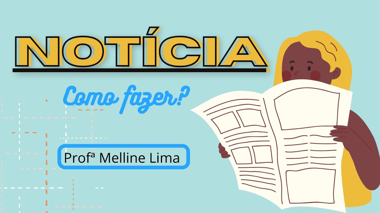 NOTÍCIA - Tutorial com modelo - YouTube