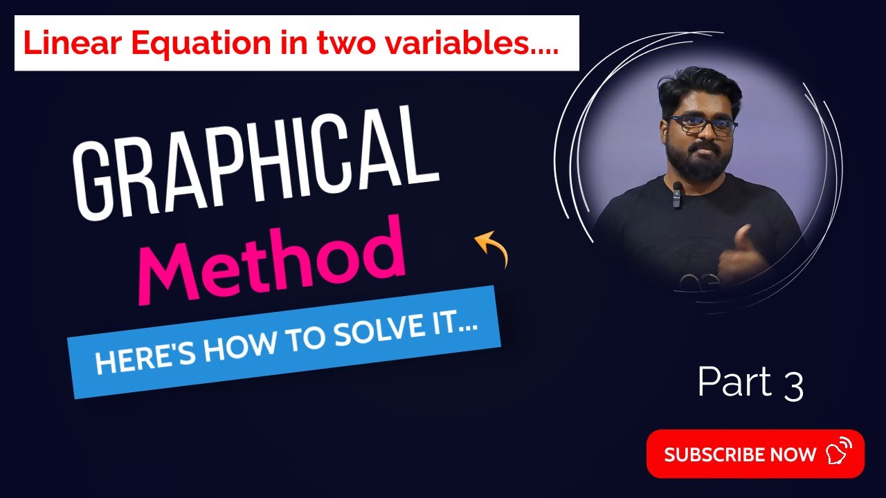 Class 10 Maths I Graphical Method I Linear Equation in two variables I ...