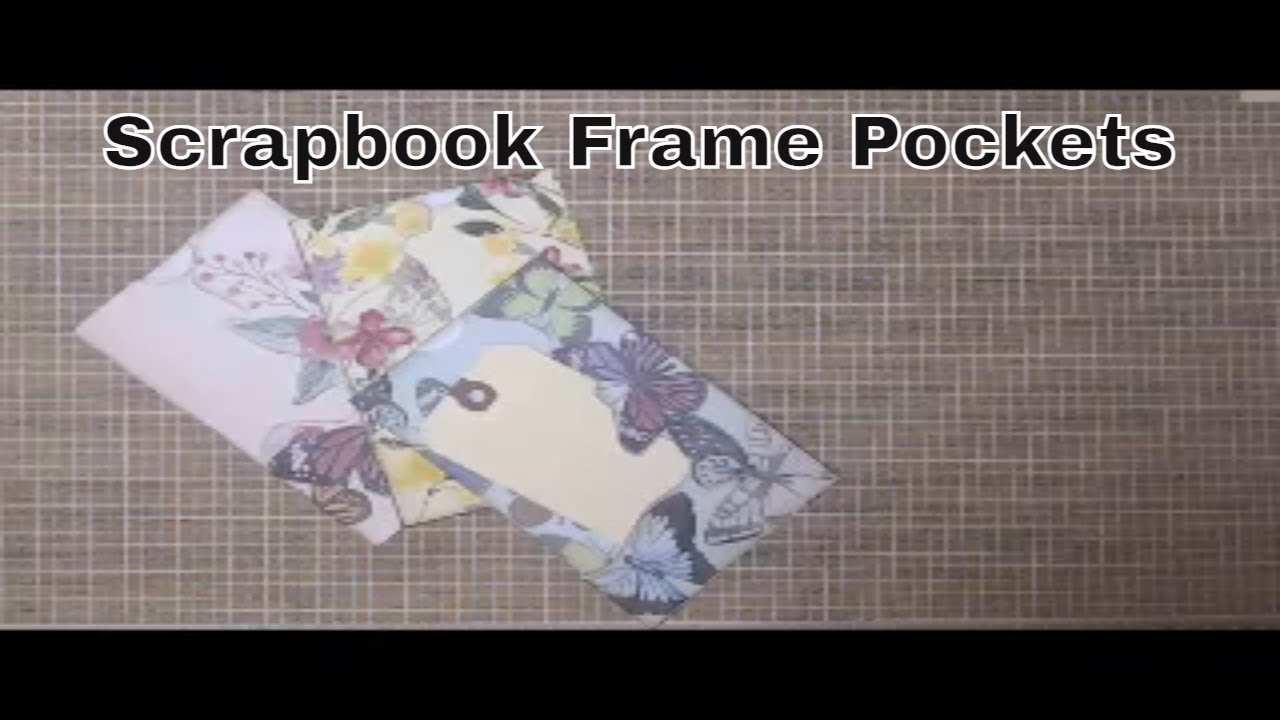 Fussy Cut Pockets from scrapbook cardstock - YouTube