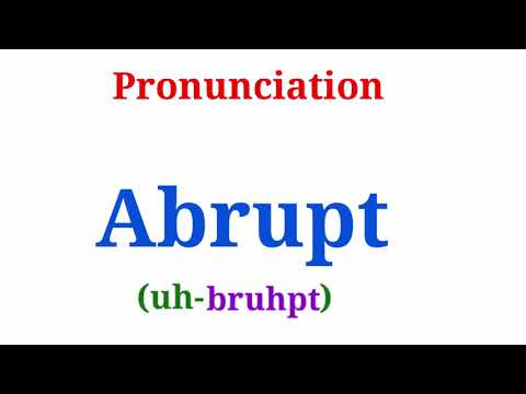 Abrupt | How to Pronounce "Abrupt" | Correct Pronunciation | Phonics ...