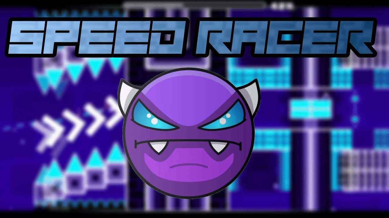 Geometry Dash - Speed Racer by ZenthicAlpha - YouTube
