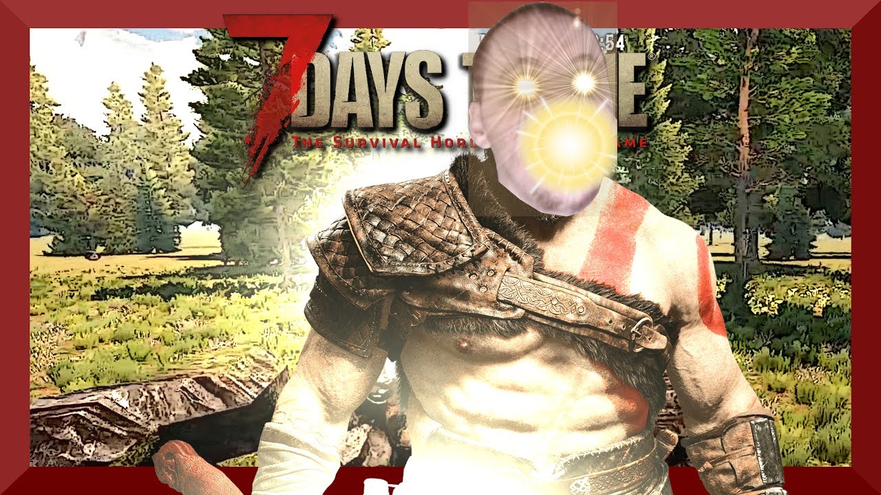 BECOMING A GOD IN 7 DAYS TO DIE (7D2D Funny Moments) - YouTube