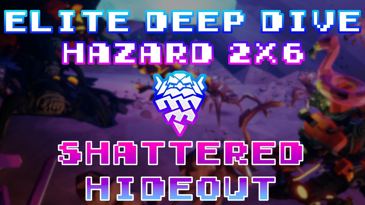 Hazard 2x6 EDD - Shattered Hideout - Engineer - YouTube