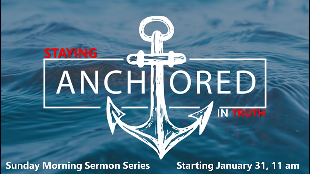 Staying Anchored to Truth #5 by Pastor Robert Hernandez - YouTube
