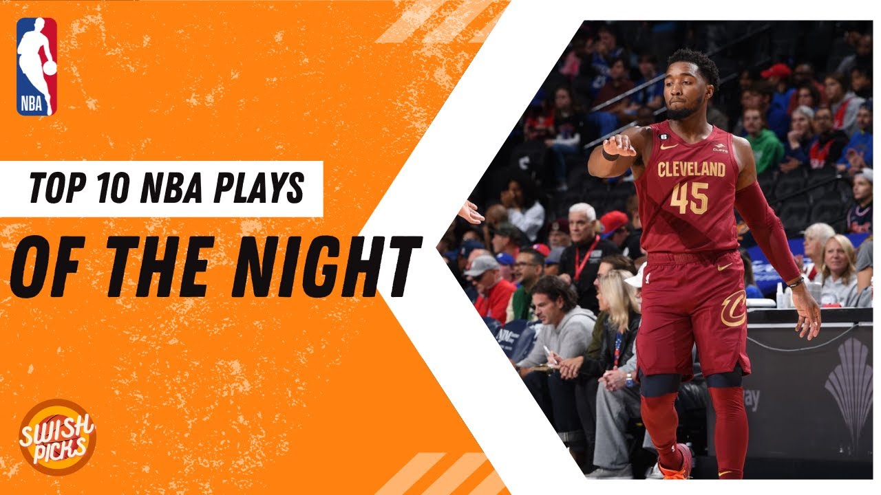NBA Top 10 Plays of the Night | October 26, 2022 - YouTube