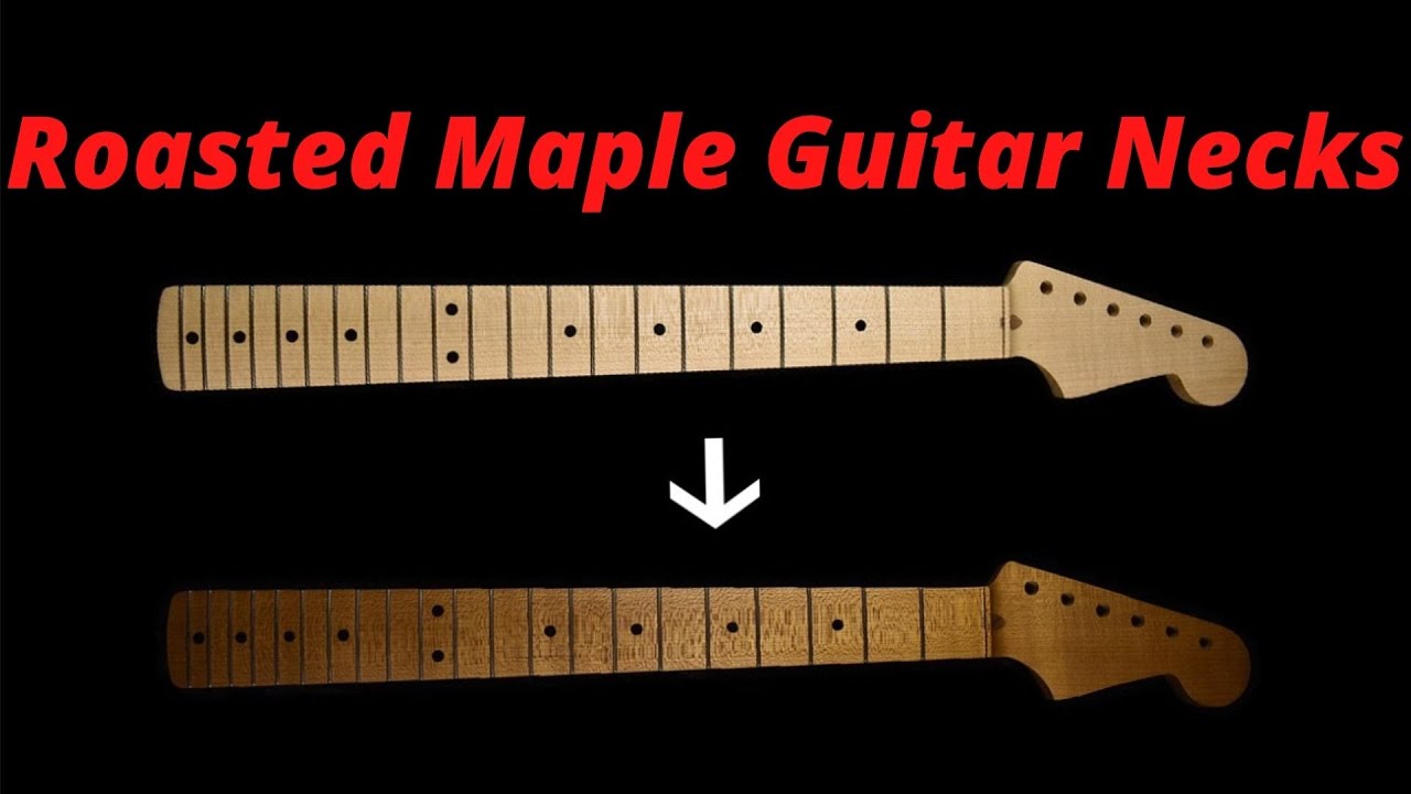 Roasted Maple Guitar Necks - YouTube
