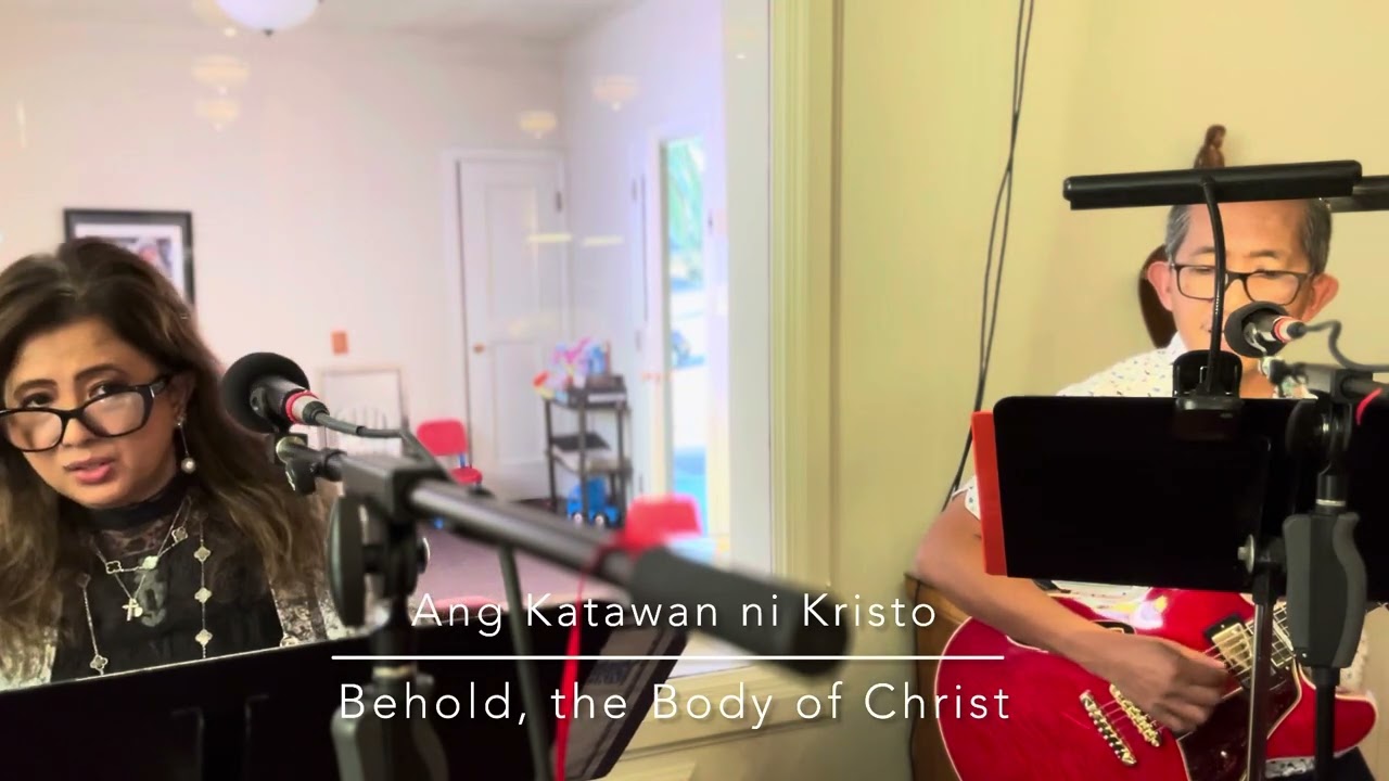 Behold, The Body of Christ / Ang Katawan ni Kristo Chords - Chordify