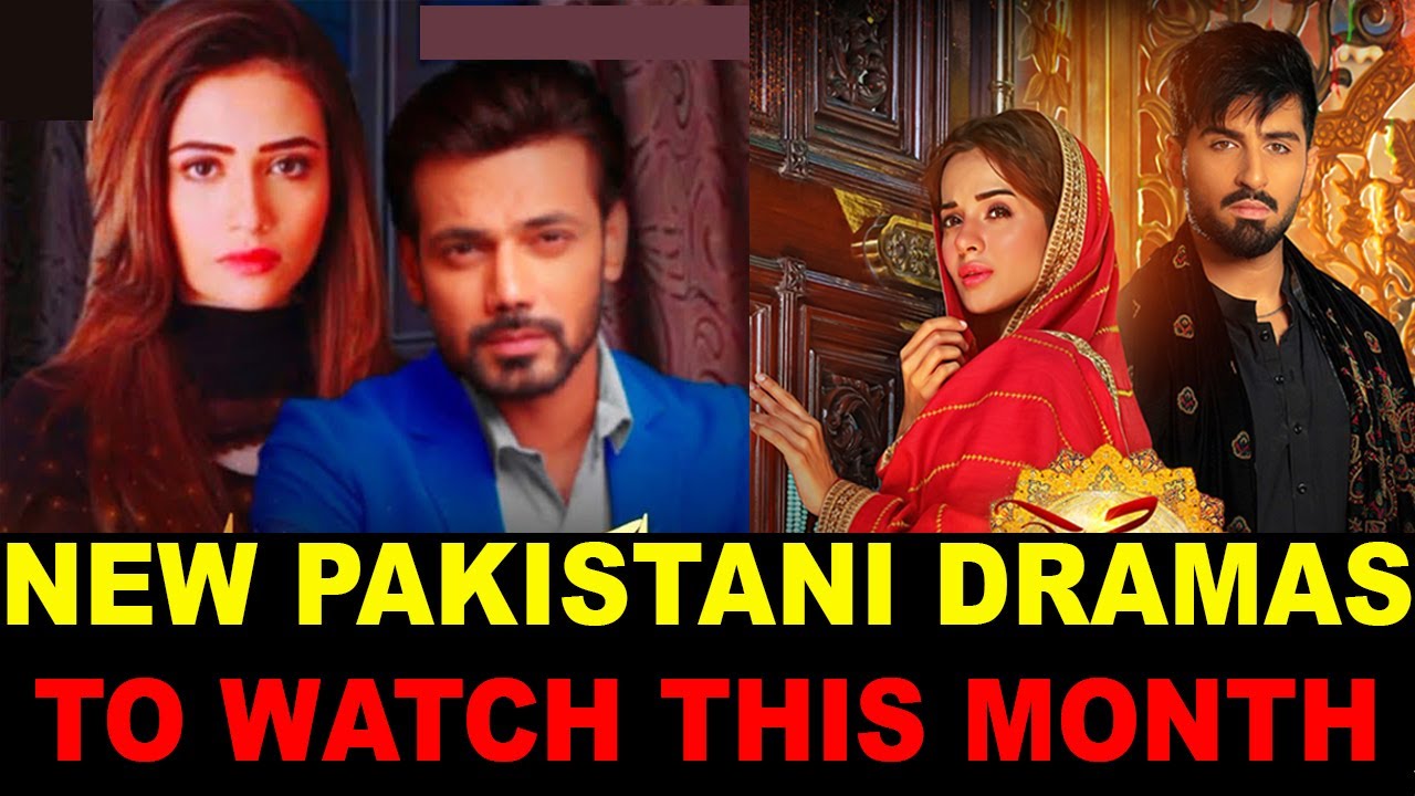 Top 10 New Pakistani Dramas To Watch This Month - YouTube