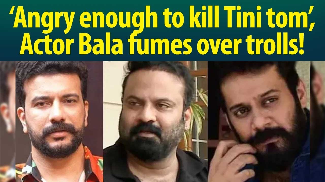Know what actor Bala has to share about the trolls over Actor Tini tom ...