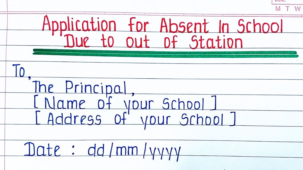 Application For Absent In School Due To Out Of Station | application ...