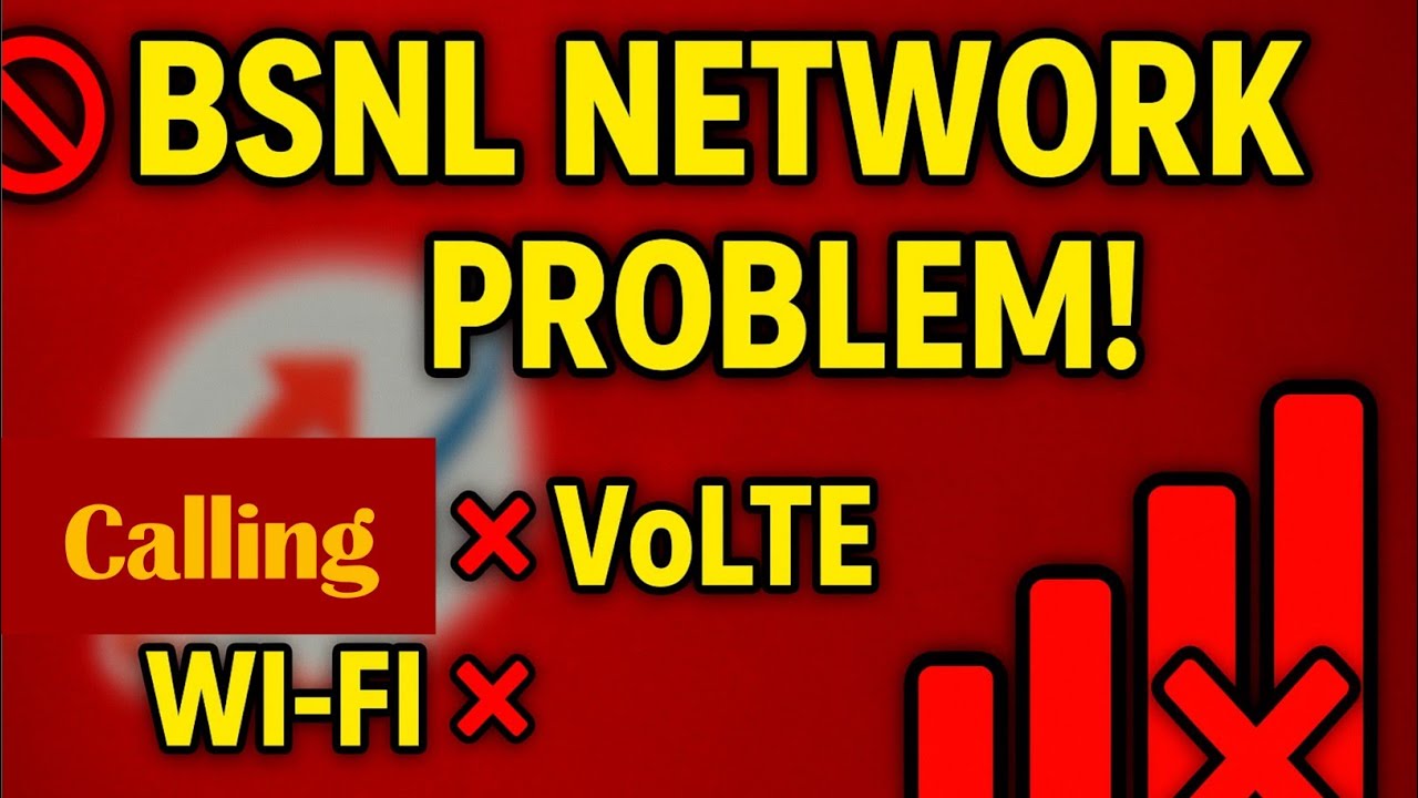 "😡 BSNL Network Problems Explained | Calling VoLTE WiFi Calling Issues ...