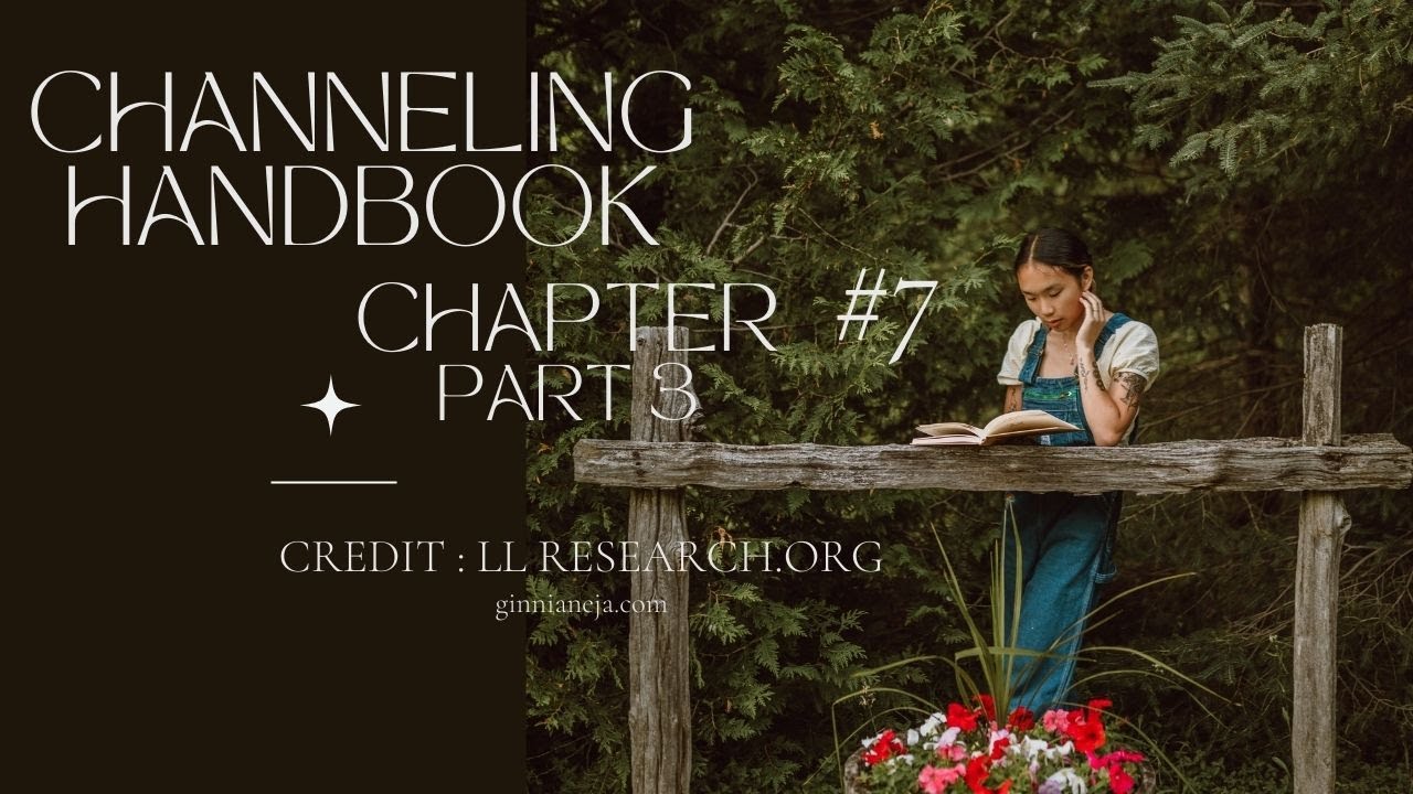 CHANNELING H chapter 7 part 3 - Ginni Aneja - YouTube