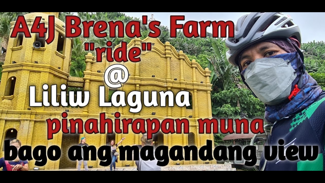 A4J Brena's Farm Ride !! @ Liliw Laguna - YouTube