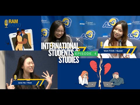 🌎 International Students & Studies Epi. 4 Long distance relationships, real struggles, advice ...