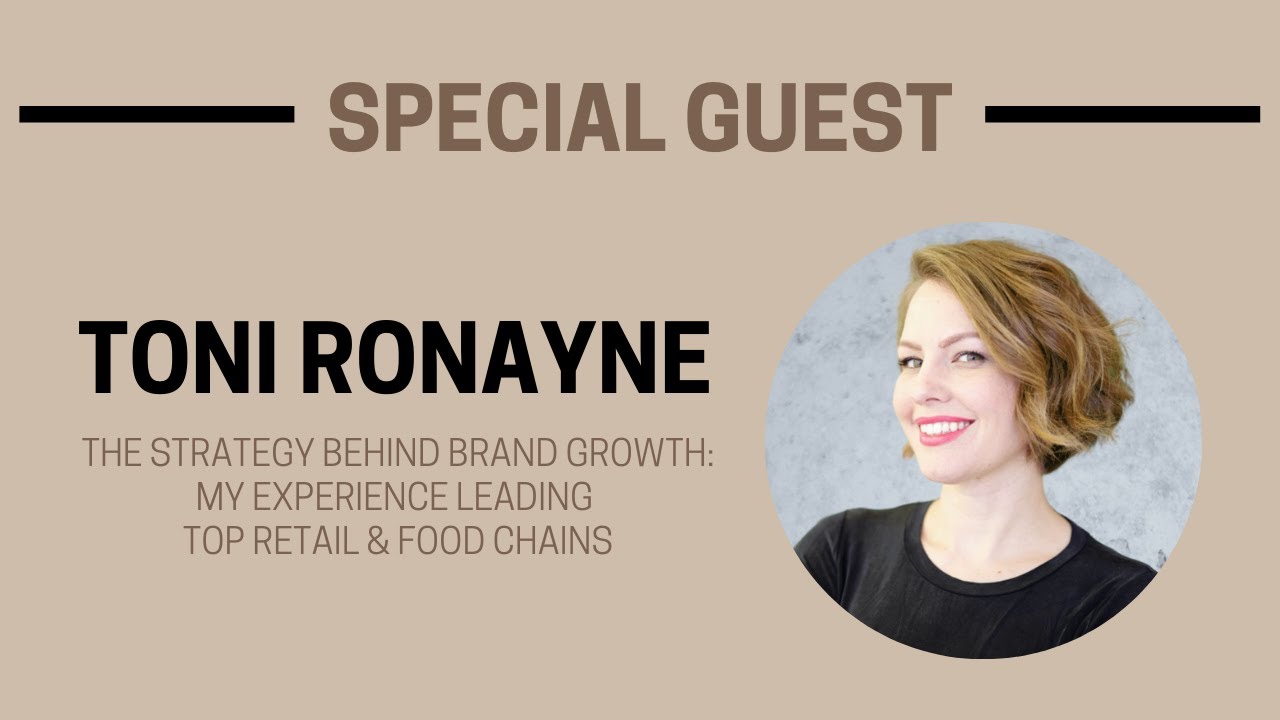 My Experience Leading Top Retail & Food Chains - Live with Toni Ronayne ...