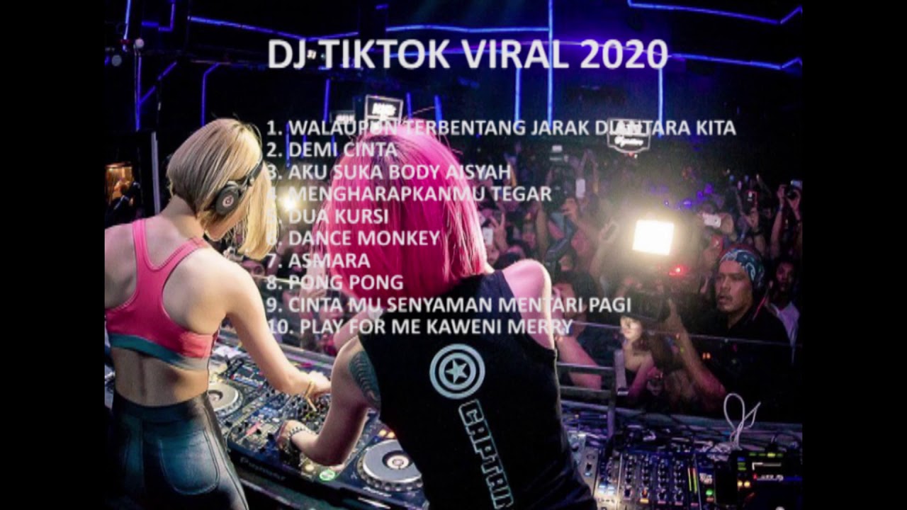 DJ. TIKTOK VIRAL 2020 - YouTube