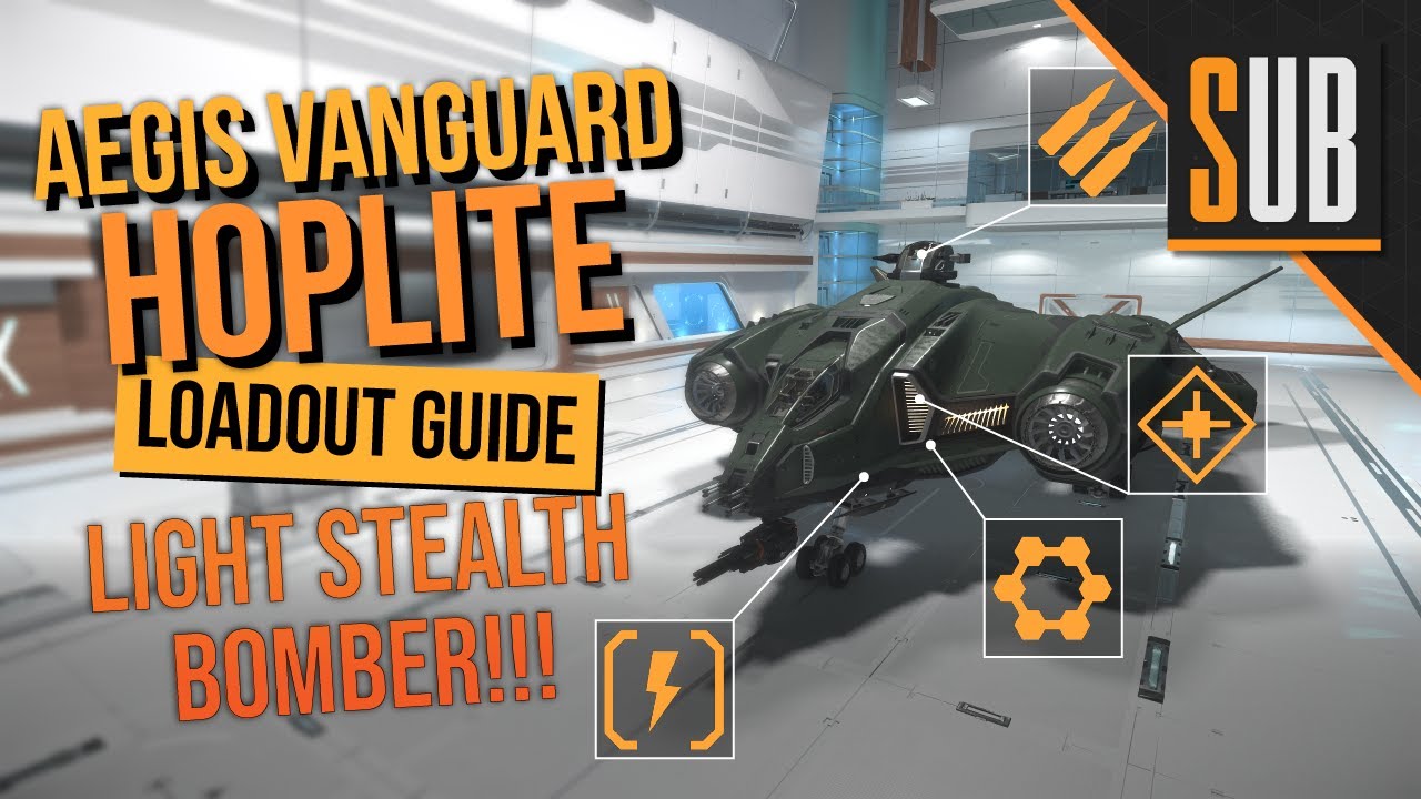 Aegis Vanguard Hoplite | A Star Citizen's Loadout Guide | Alpha 3.10 ...