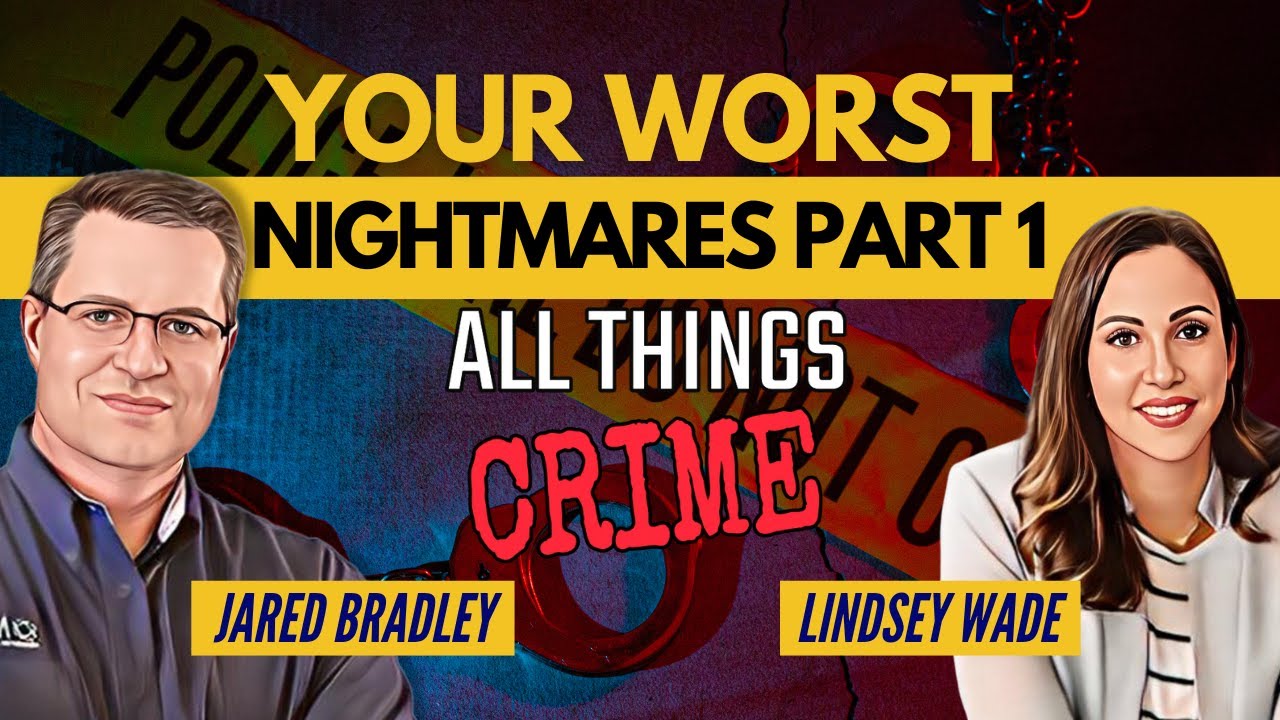 Investigating Your Worst Nightmares - Lindsey Wade Part 1 - YouTube