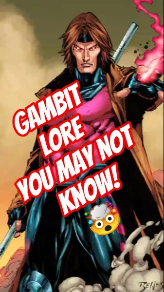 GAMBIT FACTS YOU MAY NOT KNOW In Marvel Comics! #marvelrivals #marvel ...
