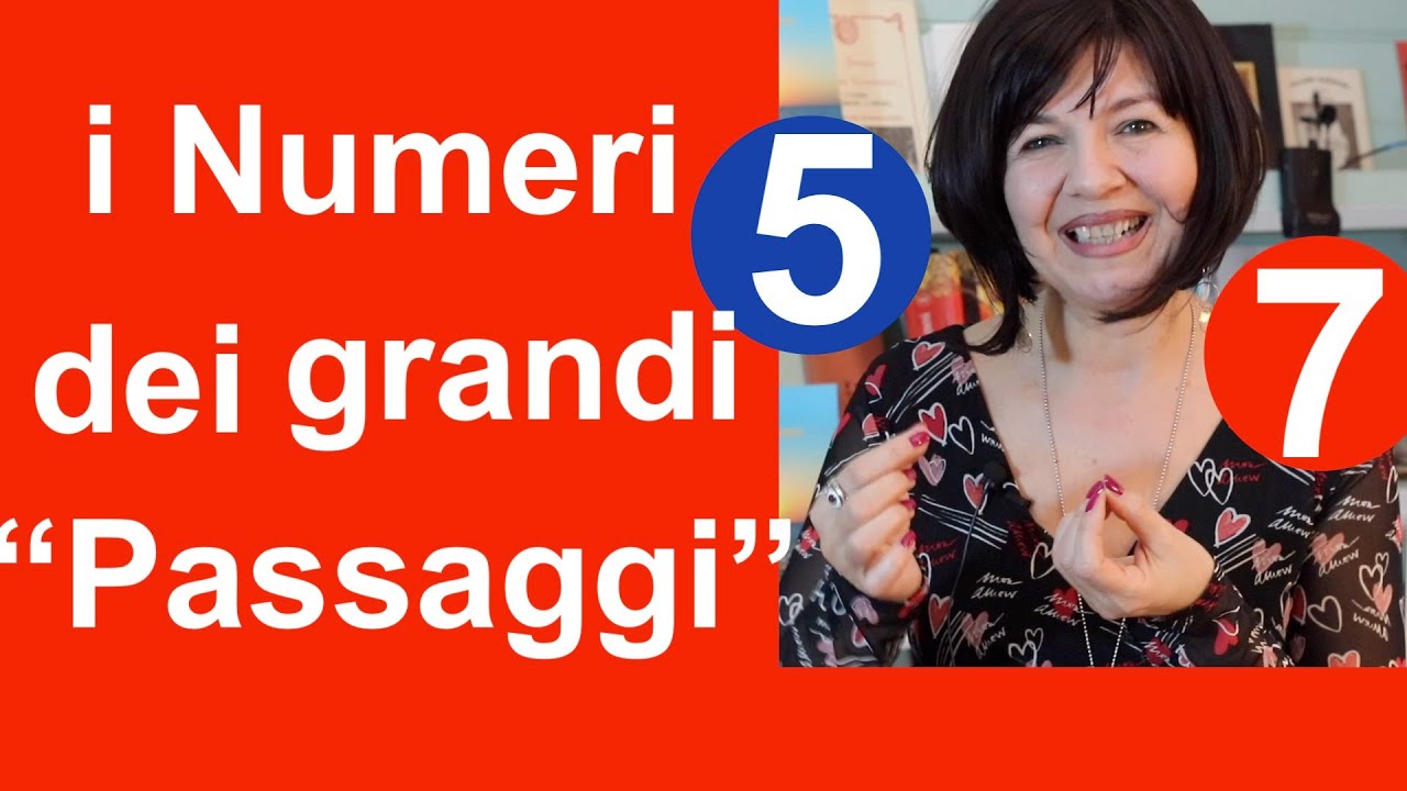 I Numeri dei Grandi Passaggi - Alessandra Pizzi - YouTube