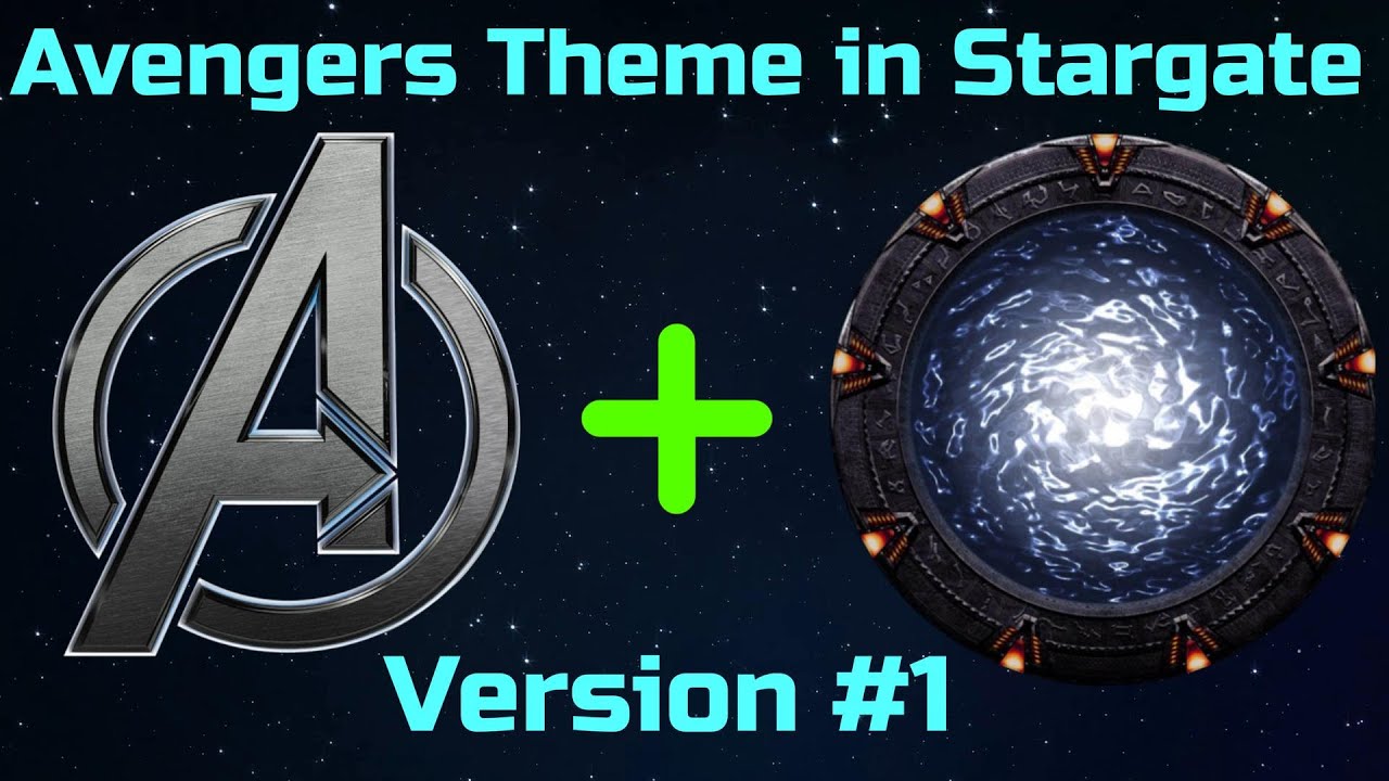 Avengers Theme in Stargate - Version #1 - YouTube