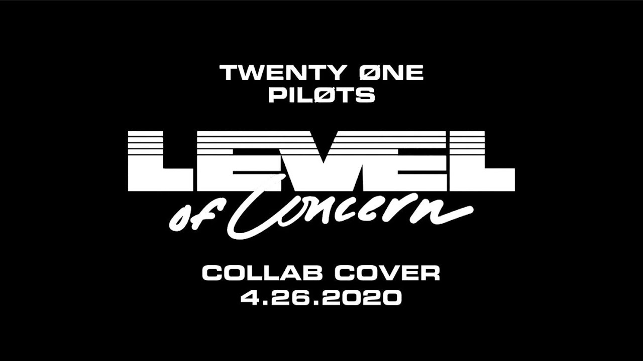 twenty one pilots - Level of Concern (Collab Cover) Teaser - YouTube