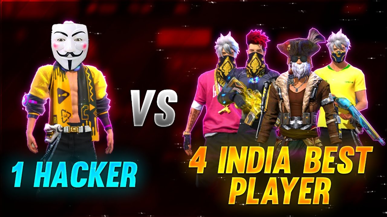 1 Hacker Vs 4 India Best Player| Hacker Challenge To Pro Players| Free ...