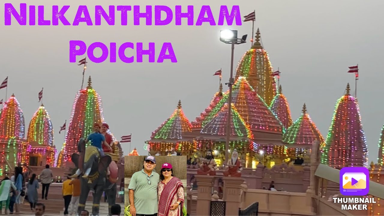 Nilkanthdham Mandir Poicha, Zarwani waterfall, Swaminarayan temple ...