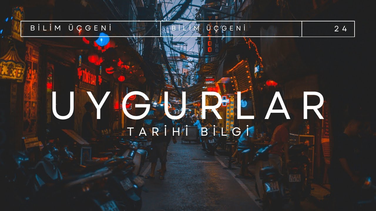 Uygurlar hakkında bilmeniz gereken tarihi bilgiler - bilgi videoları ...