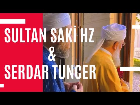 SULTAN SEYYİD SAKİ HZ VE SERDAR TUNCER 'DEN SÖYLEŞİ...