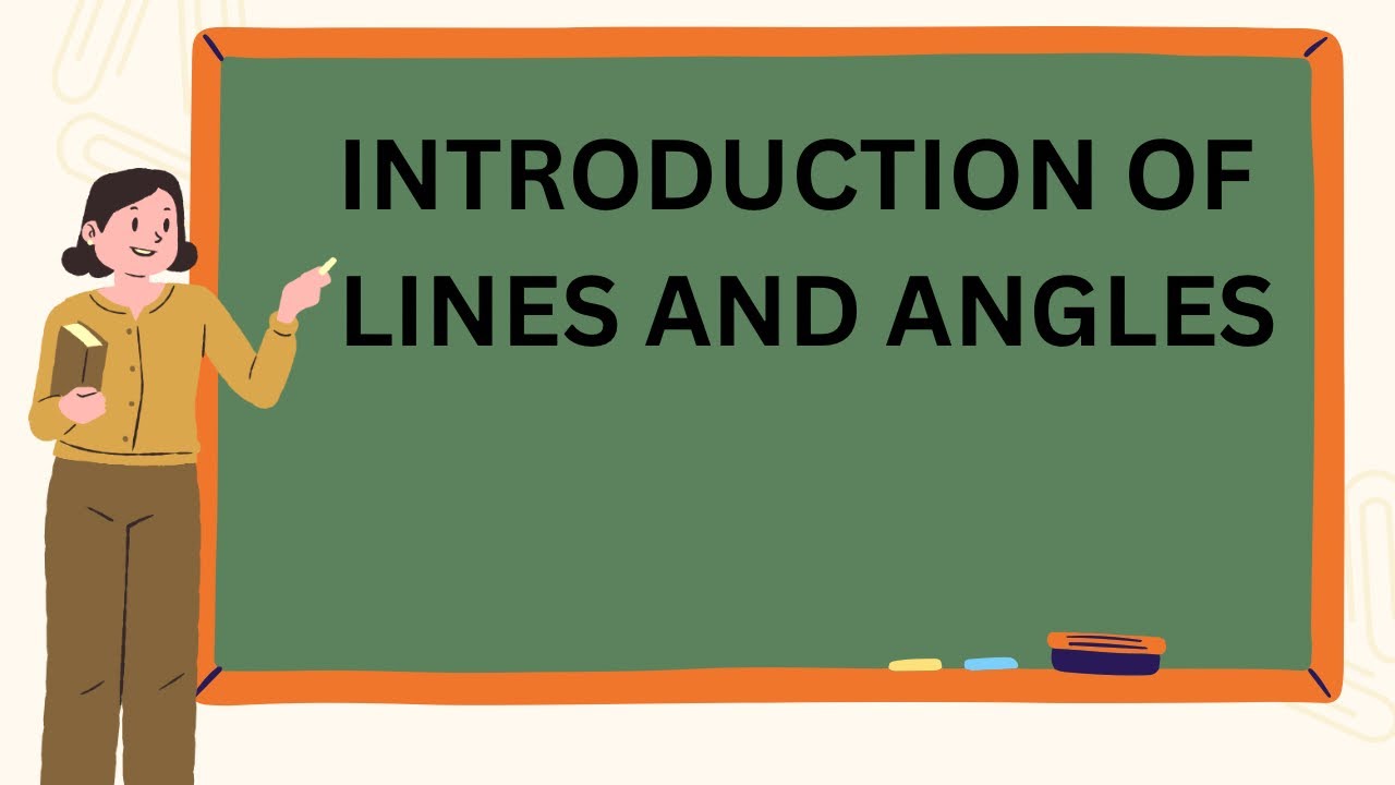 Lines and Angles | Introduction| Basics of Geometry - YouTube