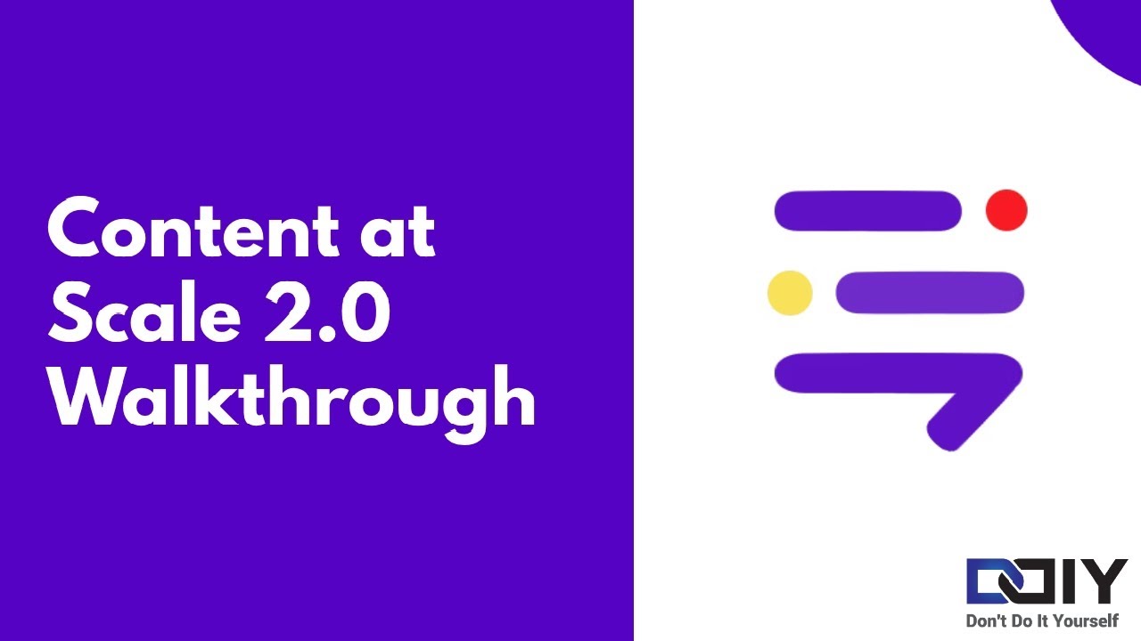 Content at Scale 2.0 Walkthrough - Updated UI + Features - YouTube