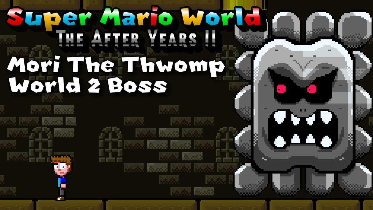 Super Mario World: The After Years II - Mori The Thowomp Show Off - YouTube