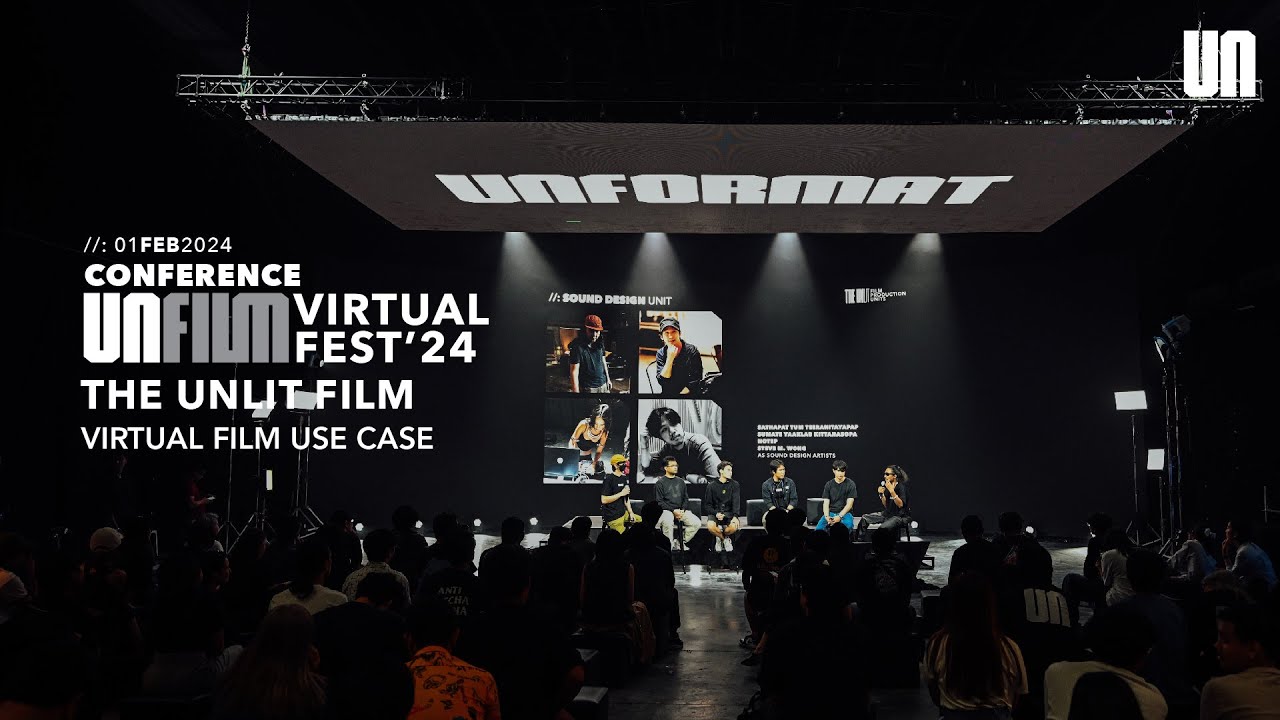 CONFERENCE | THE UNLIT FILM | UNFILM VIRTUAL FEST 2024 - YouTube