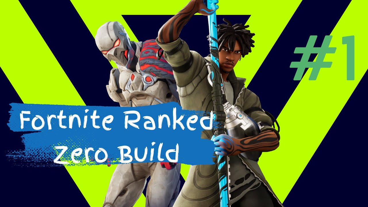Fortnite Ranked Zero Build #1 - YouTube