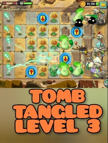 TOMB TANGLED! LEVEL 3 - PLANTS VS ZOMBIES SPEEDRUN - YouTube
