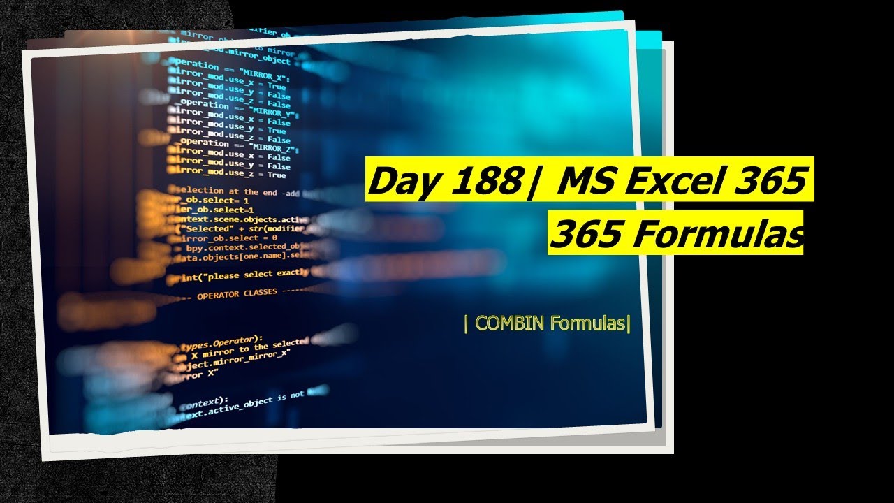 Day 188 | COMBIN Formula | MS Excel 365 | 365 Formulas - YouTube