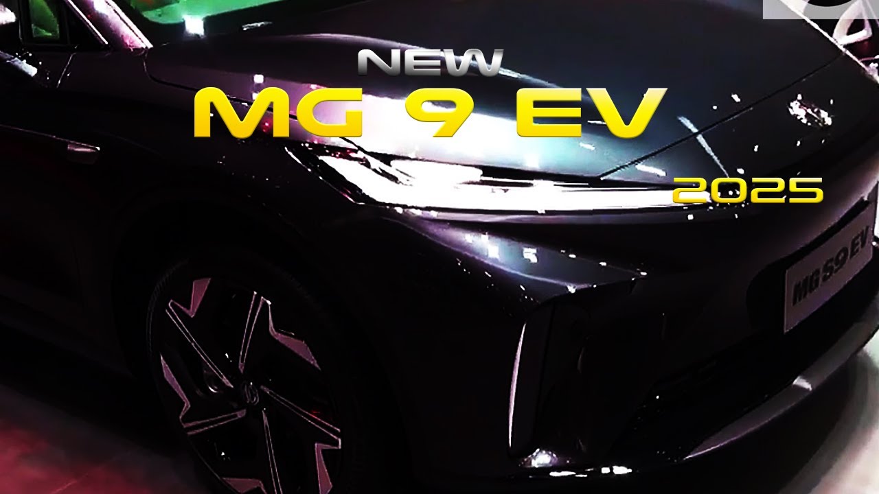 New SUV 2025 MG 9 EV - Best Decent Specs and Flashy Interiors - YouTube