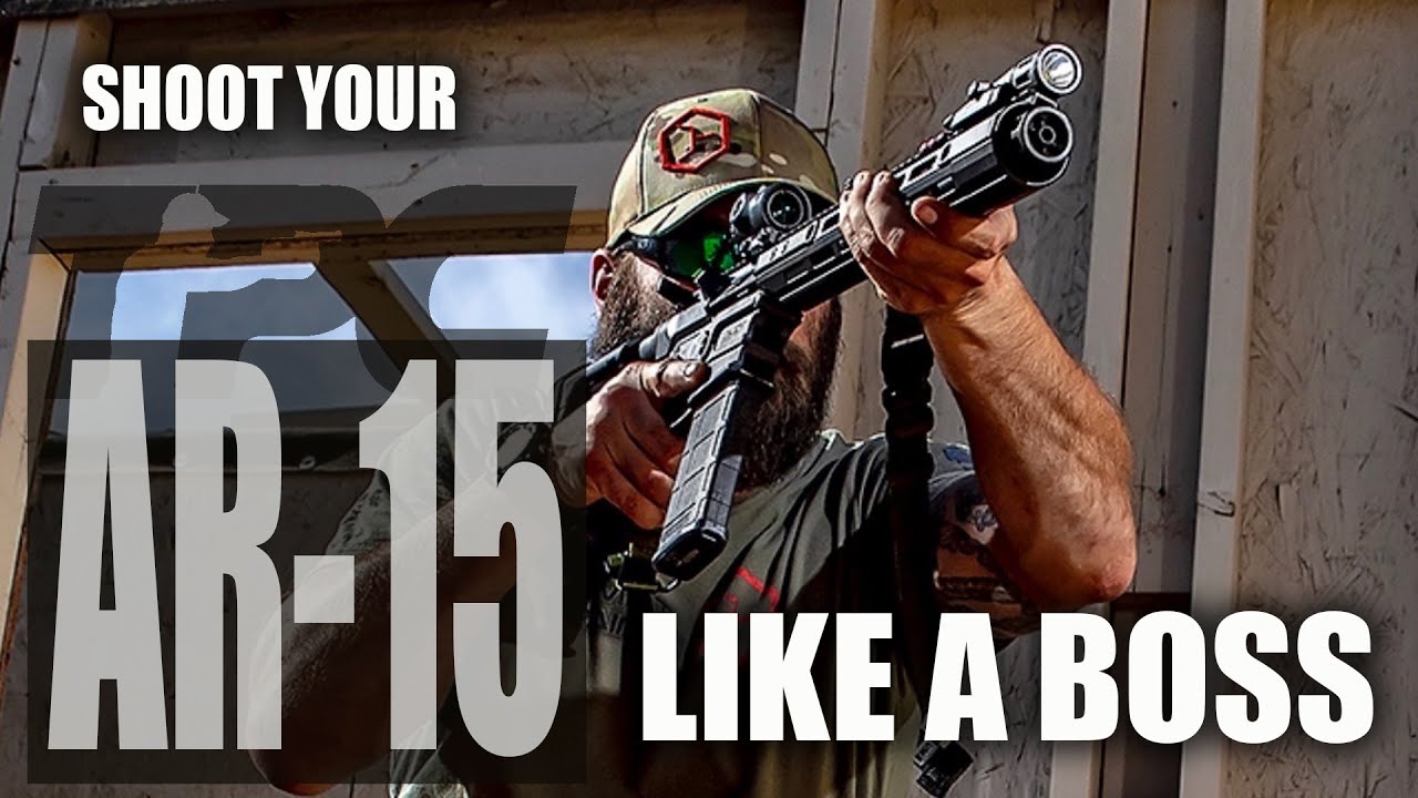Control your AR -15 Like a Boss: How to Shoot Rifle Fast and Accurate ...