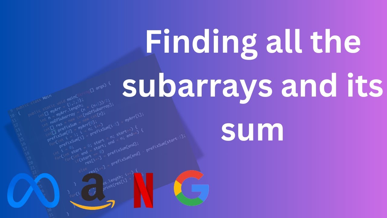 How to Find Subarrays Using Brute Force | AlgoXploration - YouTube