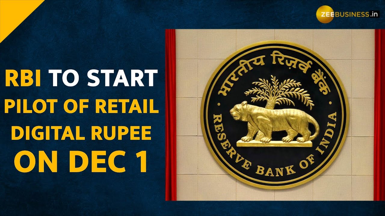 Digital Rupee: RBI to launch first pilot for retail on Dec 1, THESE 8 ...